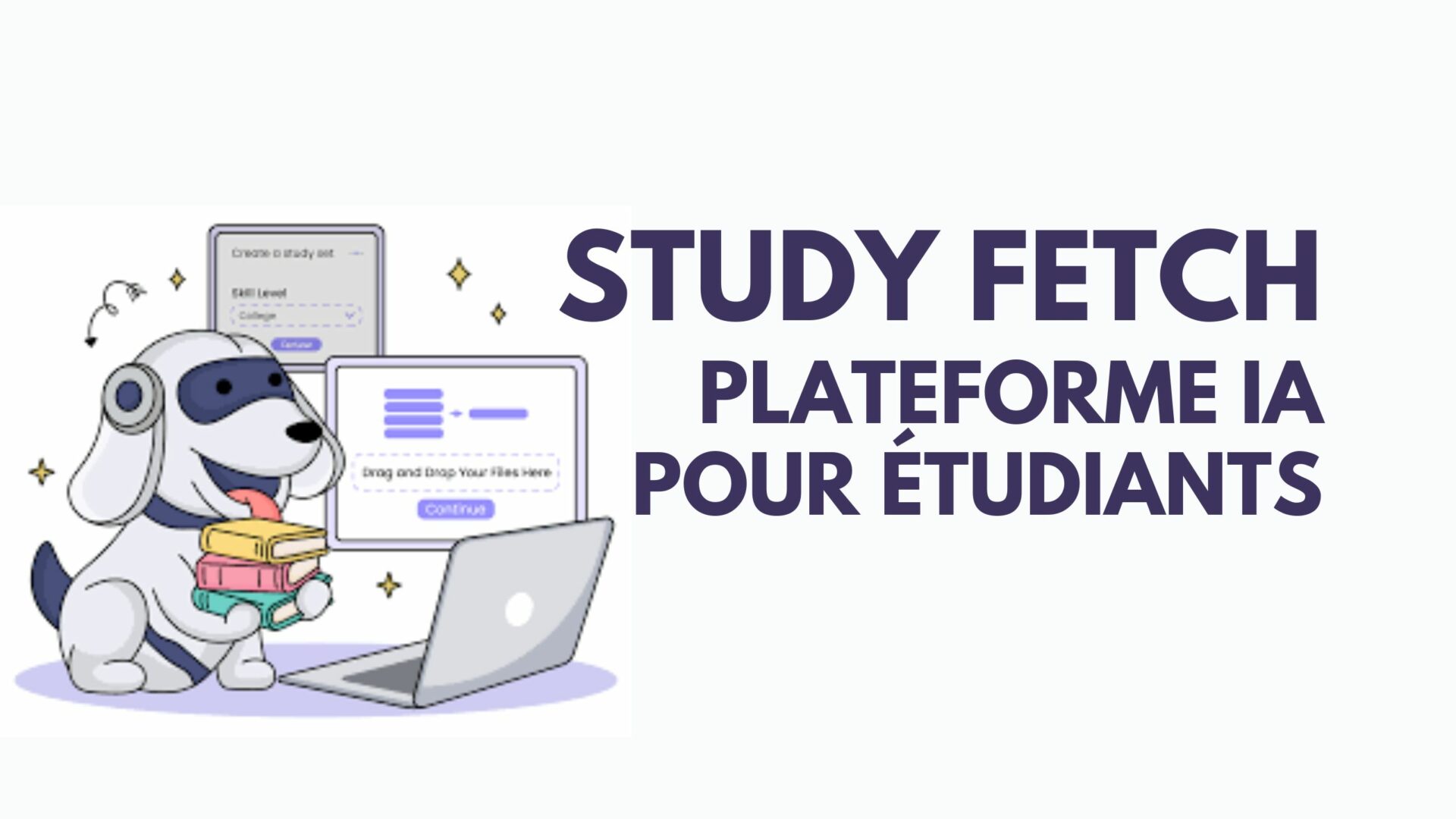 Study Fetch, plateforme d'apprentissage avec IA
